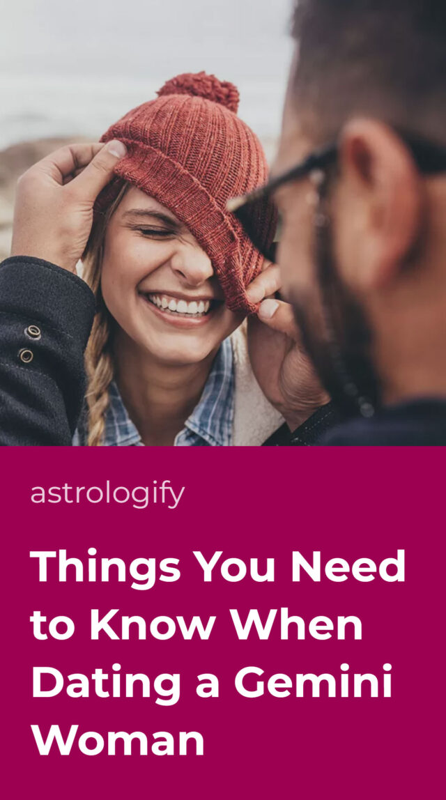 Things You Need to Know When Dating a Gemini Woman • Astrologify Things You Need to Know When Dating a Gemini Woman • Astrologify